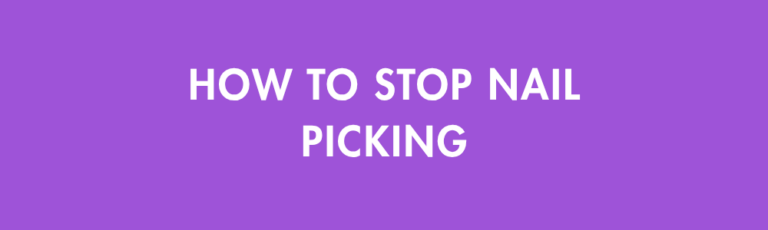 How to Stop Nail Picking | International OCD Foundation